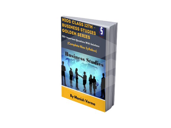 NIOS CLASS 12TH - BUSINESS STUDIES GOLDEN SERIES