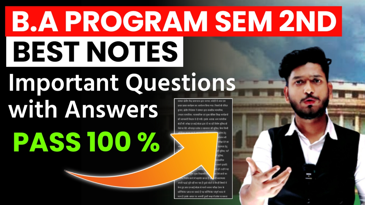 B.A PROGRAMME SEMESTER 2ND NOTES - Manish Verma Notes