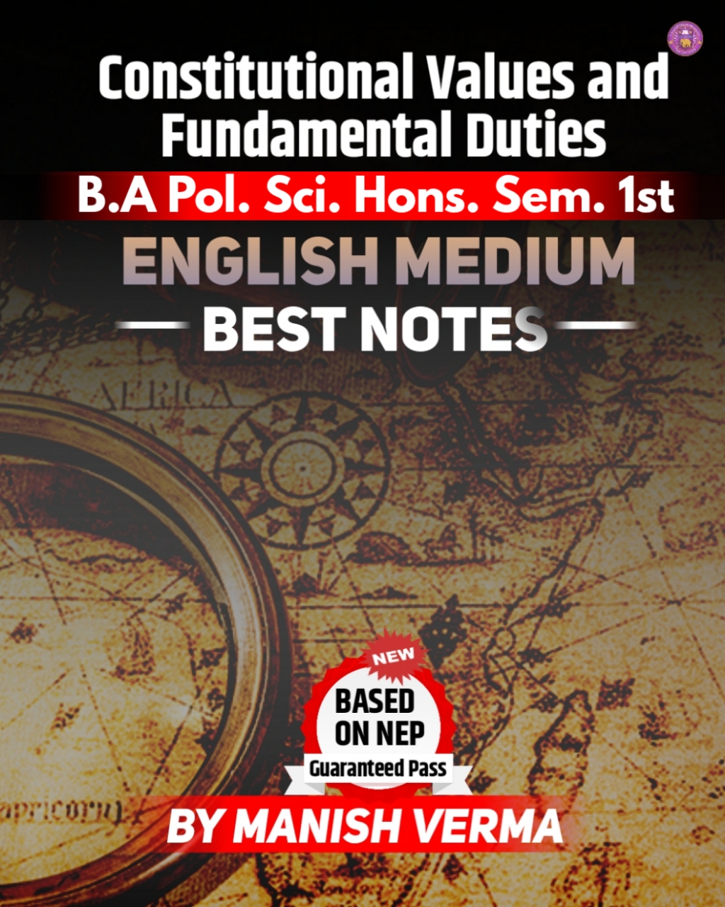 B.A.(HONS.) POL. SCI. DU SOL Semester 1st Constitutional Values and ...