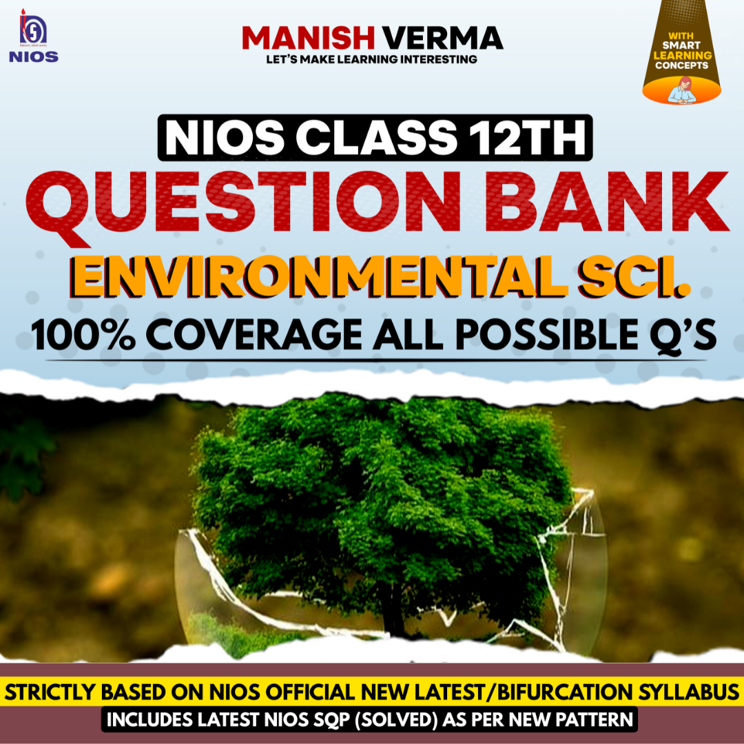 NIOS Class 12th Environmental Science (333) Question Bank Notes in ...