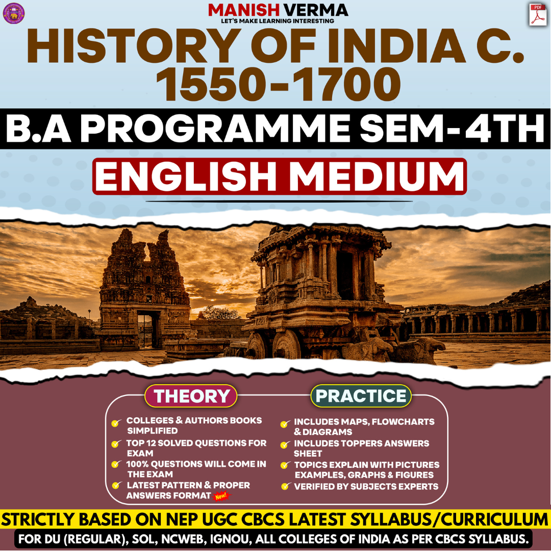B.A Program DU SOL Semester 4th History of India c. 1550-1700 Notes in ...
